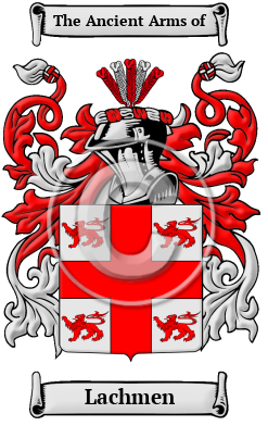 Lachmen Name Meaning, Family History, Family Crest & Coats of Arms