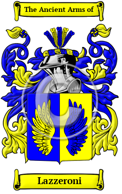 Lazzeroni Name Meaning, Family History, Family Crest & Coats of Arms