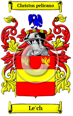 Le'ch Name Meaning, Family History, Family Crest & Coats of Arms