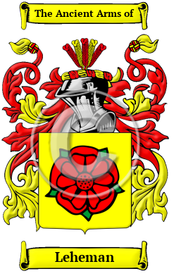 Leheman Name Meaning, Family History, Family Crest & Coats of Arms