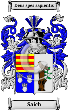 Saich Name Meaning, Family History, Family Crest & Coats of Arms