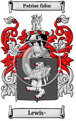Lewis- Name Meaning, Family History, Family Crest & Coats of Arms