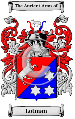 Lotman Name Meaning, Family History, Family Crest & Coats of Arms