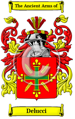 Delucci Name Meaning, Family History, Family Crest & Coats of Arms
