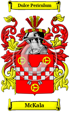 McKala Name Meaning, Family History, Family Crest & Coats of Arms