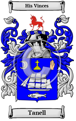 Tanell Name Meaning, Family History, Family Crest & Coats of Arms