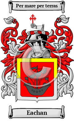 Eachan Name Meaning, Family History, Family Crest & Coats of Arms