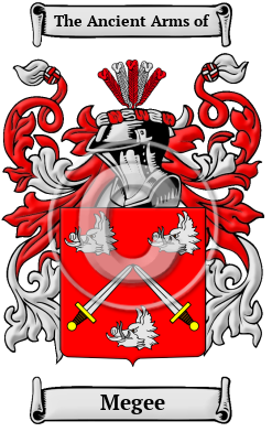 Megee Name Meaning, Family History, Family Crest & Coats of Arms