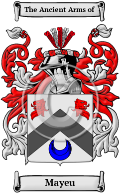 Mayeu Name Meaning, Family History, Family Crest & Coats of Arms