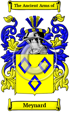 Meynard Name Meaning, Family History, Family Crest & Coats of Arms