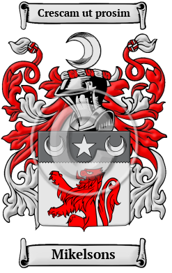 Mikelsons Name Meaning, Family History, Family Crest & Coats of Arms