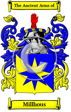 Millhous Name Meaning, Family History, Family Crest & Coats of Arms