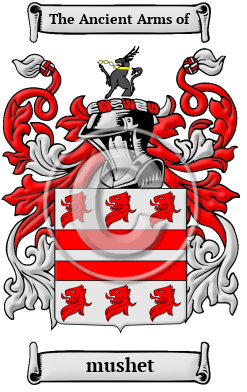 Mushet Name Meaning, Family History, Family Crest & Coats of Arms