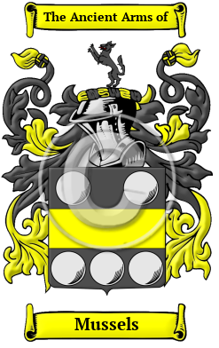 Mussels Name Meaning, Family History, Family Crest & Coats of Arms