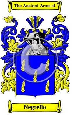 Negrello Name Meaning, Family History, Family Crest & Coats of Arms