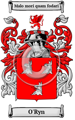O'Ryn Name Meaning, Family History, Family Crest & Coats of Arms