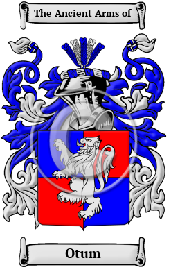 Otum Name Meaning, Family History, Family Crest & Coats of Arms