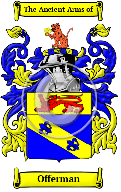 Offerman Name Meaning, Family History, Family Crest & Coats of Arms