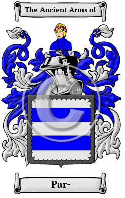 Par- Name Meaning, Family History, Family Crest & Coats of Arms