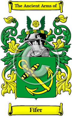 Fifer Name Meaning, Family History, Family Crest & Coats of Arms
