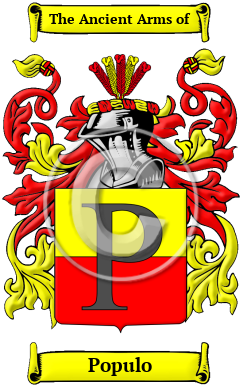 Populo Name Meaning, Family History, Family Crest & Coats of Arms