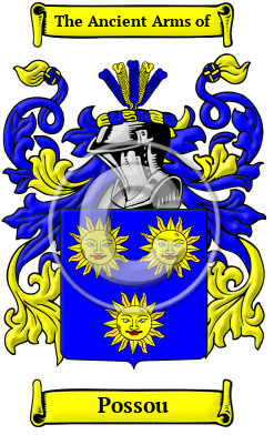 Possou Name Meaning, Family History, Family Crest & Coats of Arms