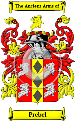 Prebel Name Meaning, Family History, Family Crest & Coats of Arms