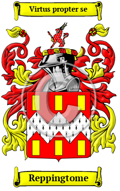 Reppingtome Name Meaning, Family History, Family Crest & Coats of Arms