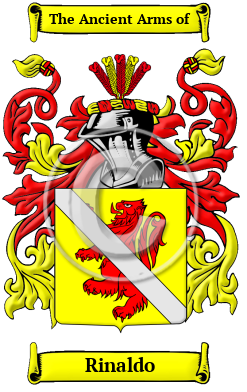 Rinaldo Name Meaning, Family History, Family Crest & Coats of Arms