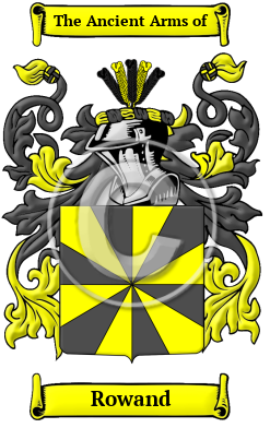 Rowand Name Meaning, Family History, Family Crest & Coats of Arms