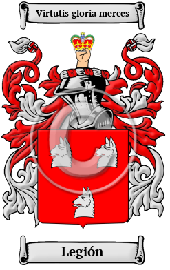 Legión Name Meaning, Family History, Family Crest & Coats of Arms
