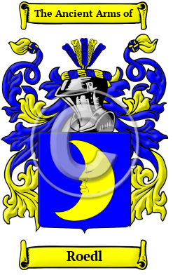 Roedl Name Meaning, Family History, Family Crest & Coats of Arms