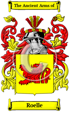 Roelle Name Meaning, Family History, Family Crest & Coats of Arms