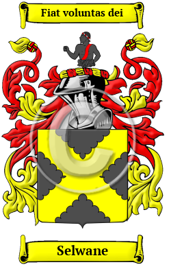 Selwane Name Meaning, Family History, Family Crest & Coats of Arms