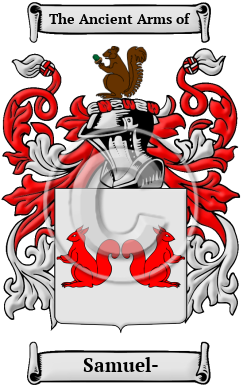 Samuel- Name Meaning, Family History, Family Crest & Coats of Arms