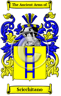 Scicchitano Name Meaning, Family History, Family Crest & Coats of Arms
