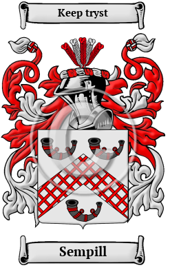 Sempill Name Meaning, Family History, Family Crest & Coats of Arms