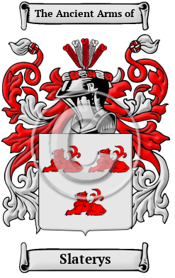 Slaterys Name Meaning, Family History, Family Crest & Coats of Arms
