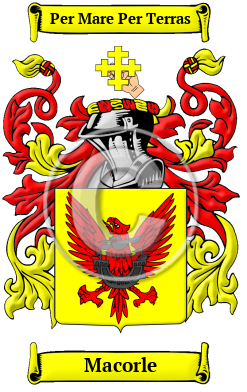 Macorle Name Meaning, Family History, Family Crest & Coats of Arms