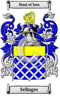 Selinger Name Meaning, Family History, Family Crest & Coats of Arms