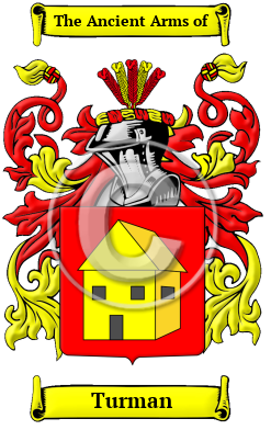 Turman Name Meaning, Family History, Family Crest & Coats of Arms