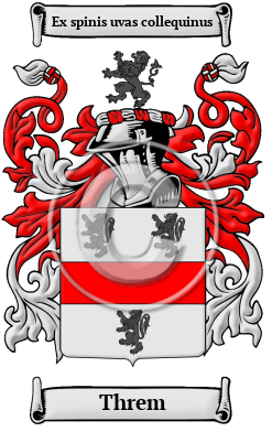 Threm Name Meaning, Family History, Family Crest & Coats of Arms