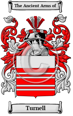 Turnell Name Meaning, Family History, Family Crest & Coats of Arms