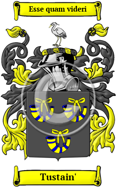 Tustain' Name Meaning, Family History, Family Crest & Coats of Arms