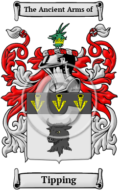 Tipping Name Meaning, Family History, Family Crest & Coats of Arms