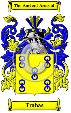 Trabas Name Meaning, Family History, Family Crest & Coats of Arms