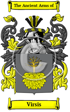 Virsis Name Meaning, Family History, Family Crest & Coats of Arms