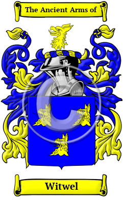Witwel Name Meaning, Family History, Family Crest & Coats of Arms